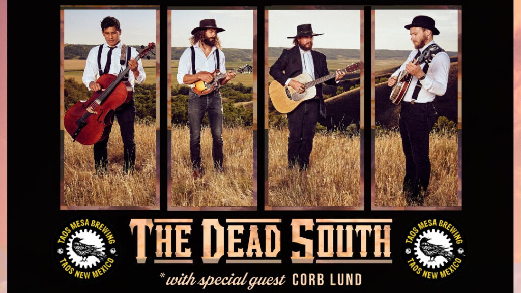 The Dead South - Taos Mesa Brewing Mothership | Town of Taos