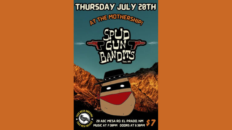 Spud Gun Bandits at Taos Mesa Brewing Mothership