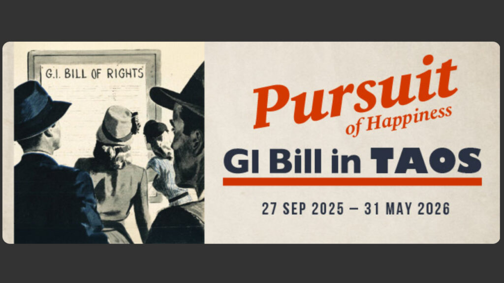 Pursuit of Happiness: GI Bill in Taos Community Celebration